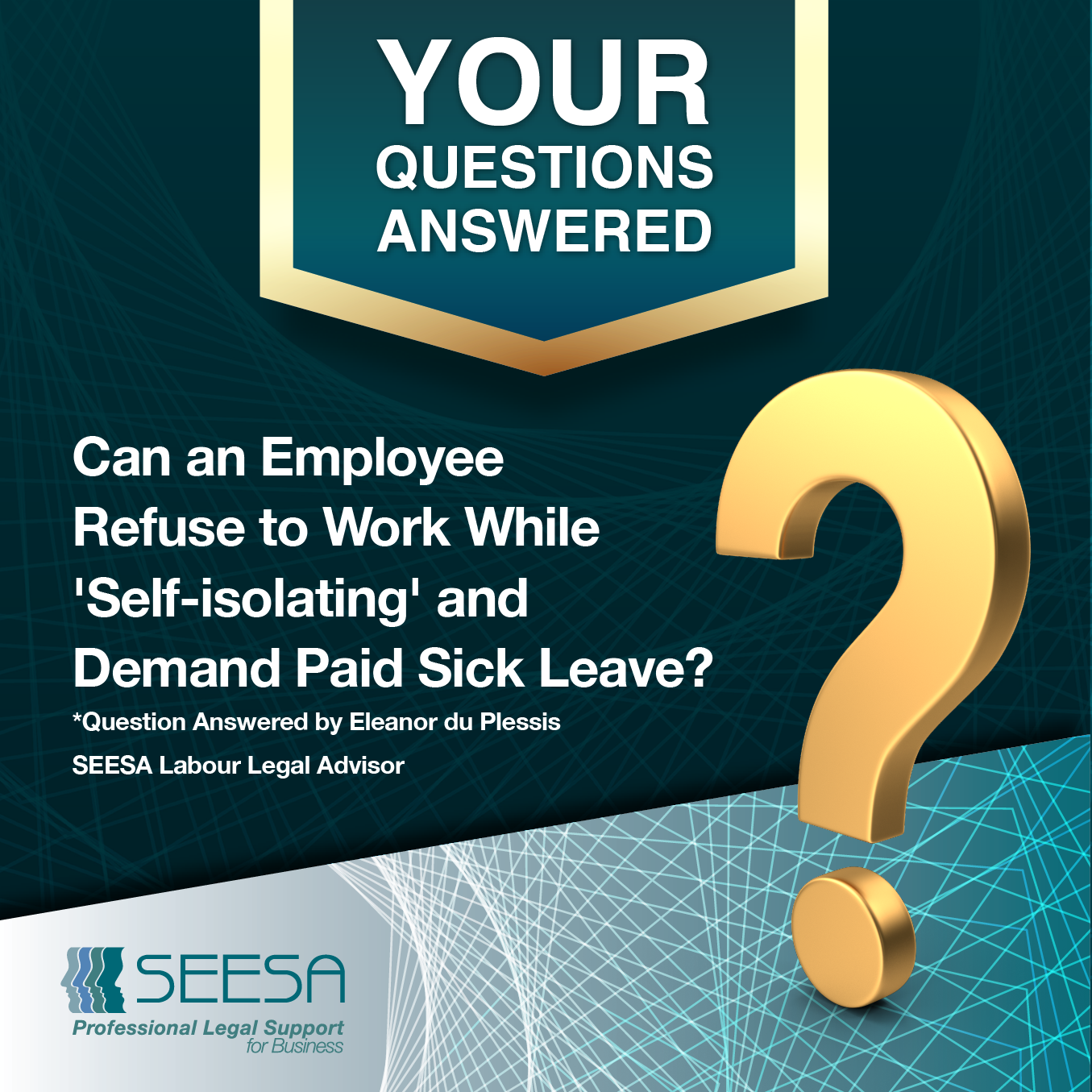 SEESA FAQ - Can an Employee Refuse to Work While 'Self-Isolating' and ...