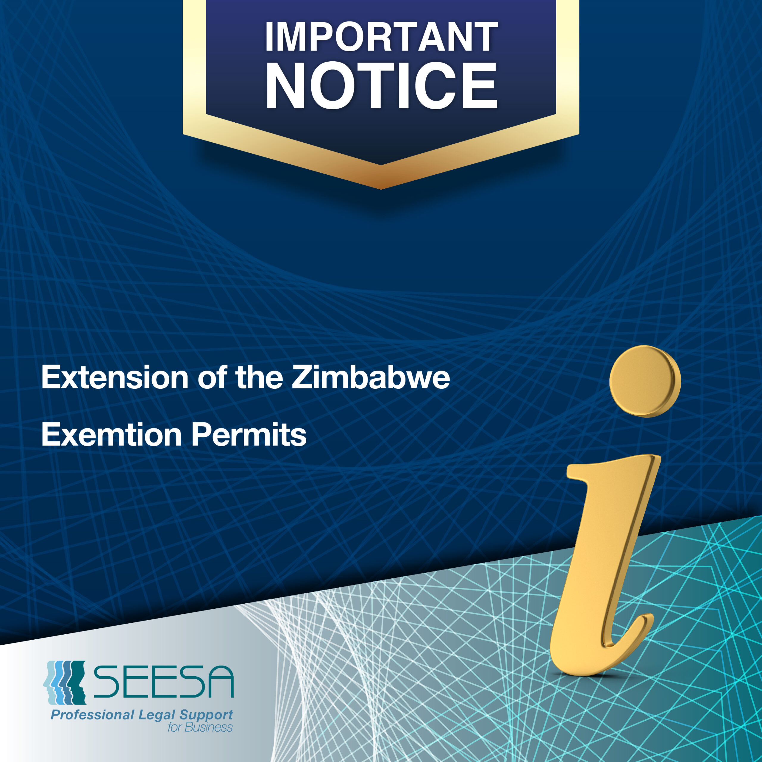 IMPORTANT NOTICE – EXTENSION OF THE ZIMBABWE EXEMPTION PERMITS (AND ...