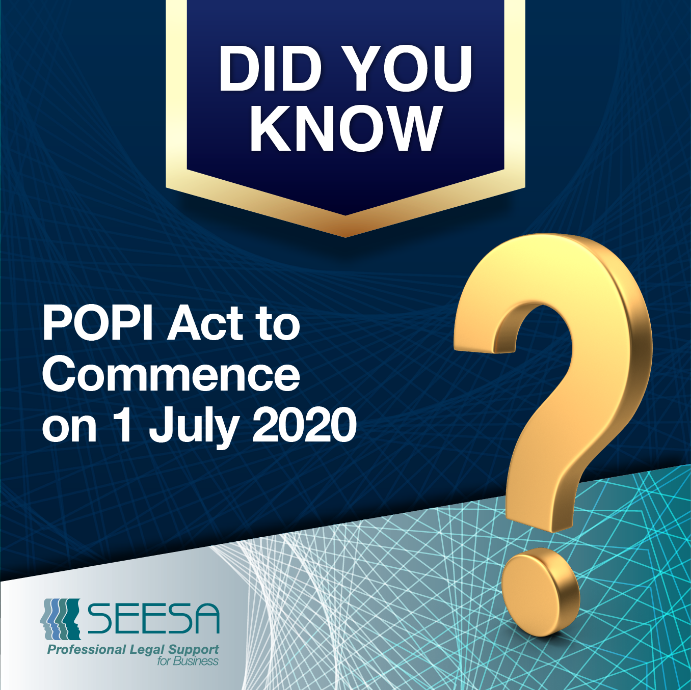 SEESA Did You Know? POPI to Commence on 1 July 2020. | SEESA